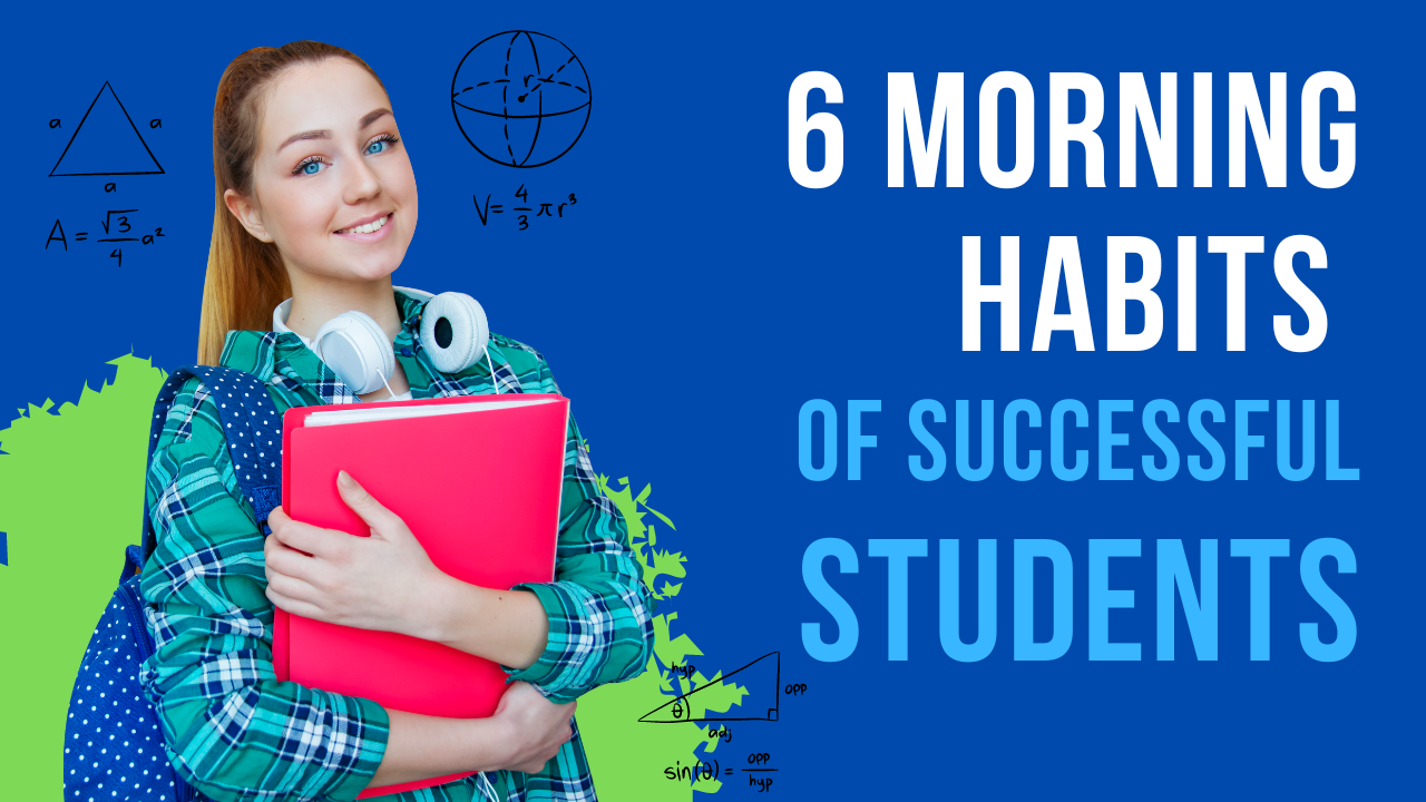 6 most important morning habits worth developing for students